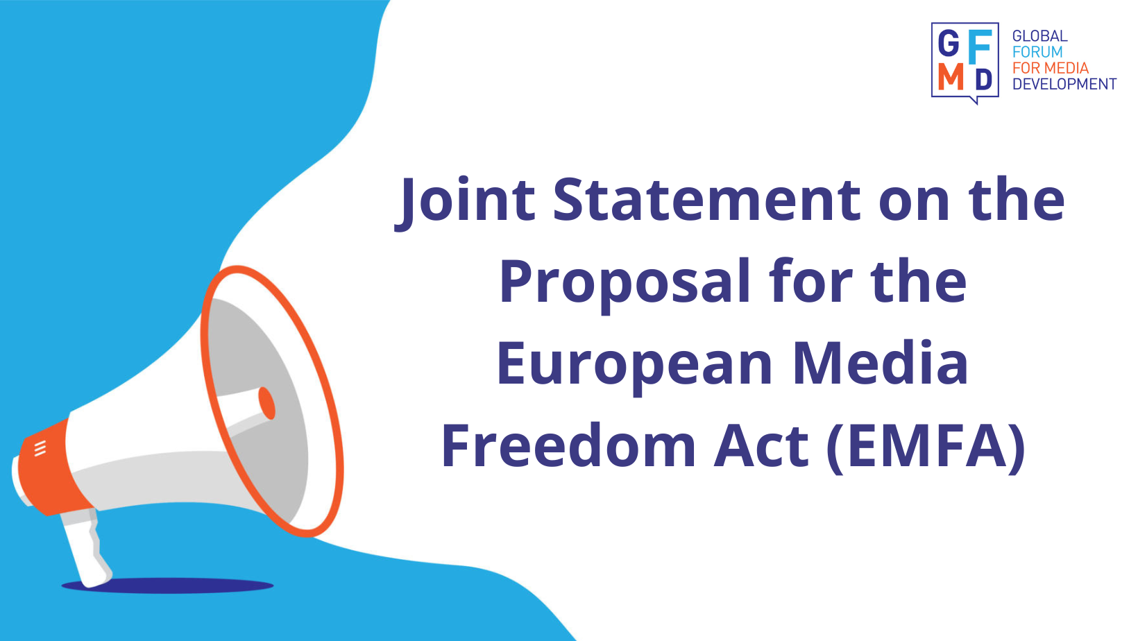 Joint Statement on the Proposal for the European Media Freedom Act | GFMD